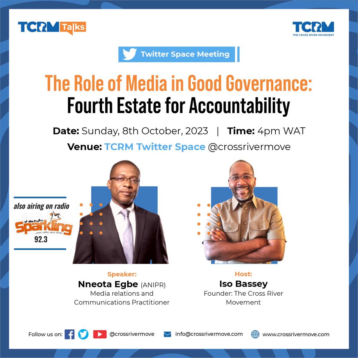 The Role of Media in Good Governance: The Fourth Estate of Accountability – The Cross River Movement